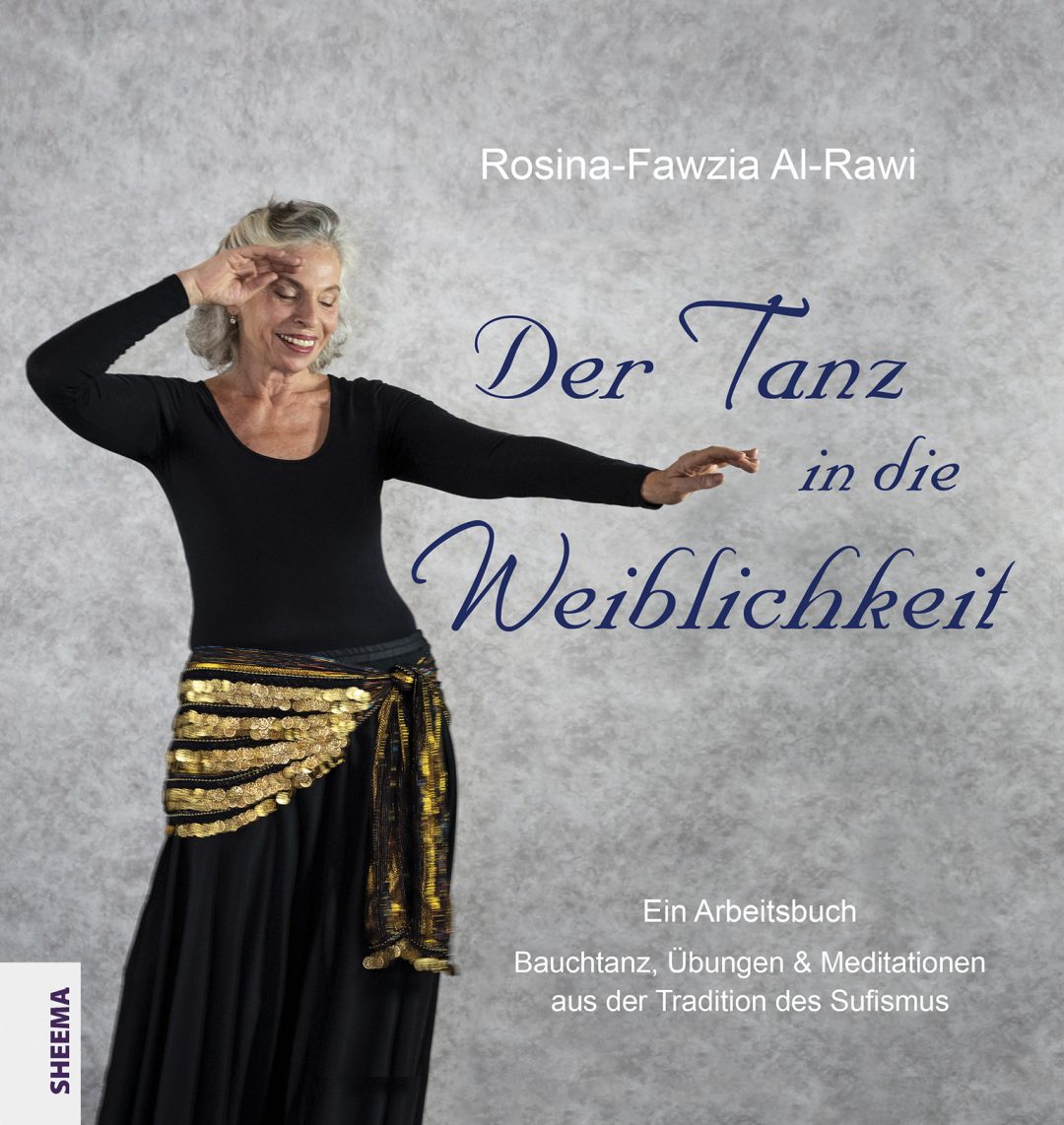 Der Tanz in die Weiblichkeit | Sheema Verlag
